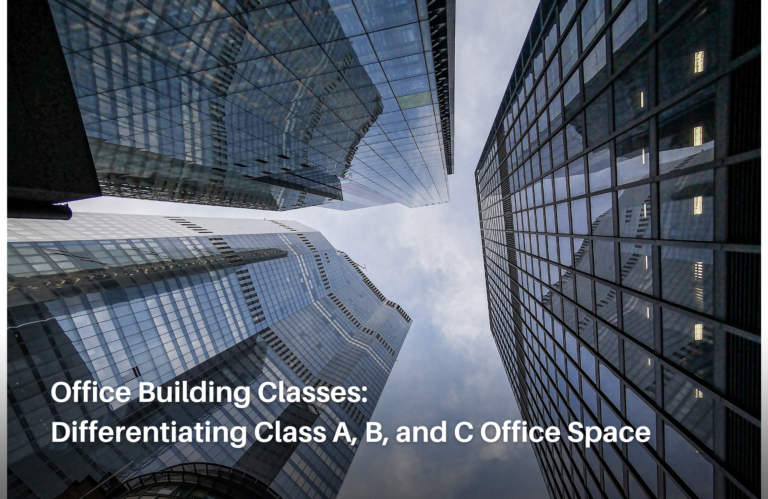 Office Building Classification: Choosing the Right Workspace